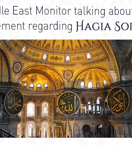 Middle East Monitor Talking about IDE Statement regarding Hagia Sofia ...